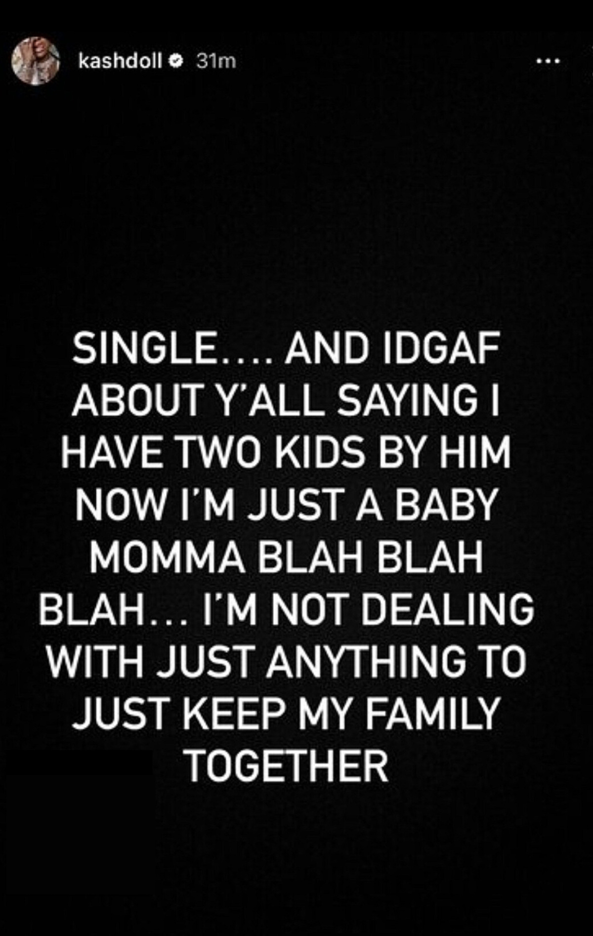 Kash Doll Says Shes Single A Month After Giving Birth